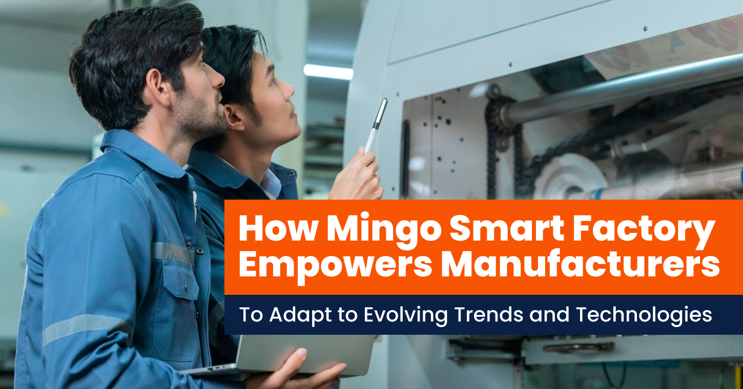 Mingo Smart Factory: Driving Modern Manufacturing Adaptation