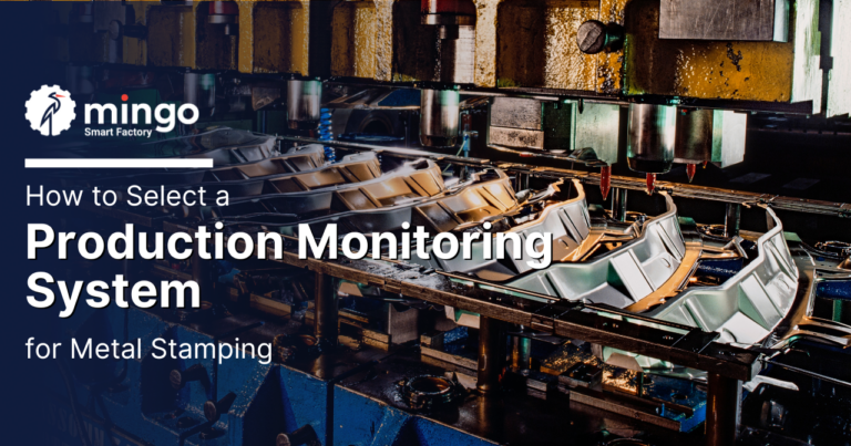 Production Monitoring for Manufacturers