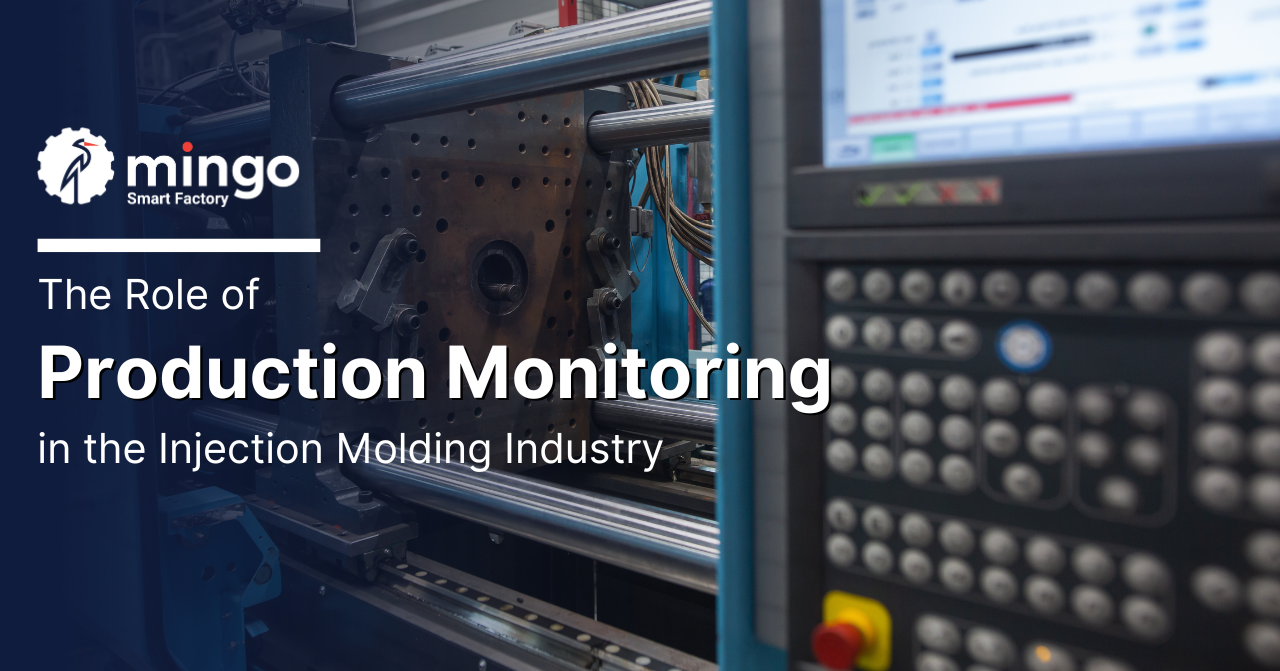 The Role of Production Monitoring in the Injection Molding Industry