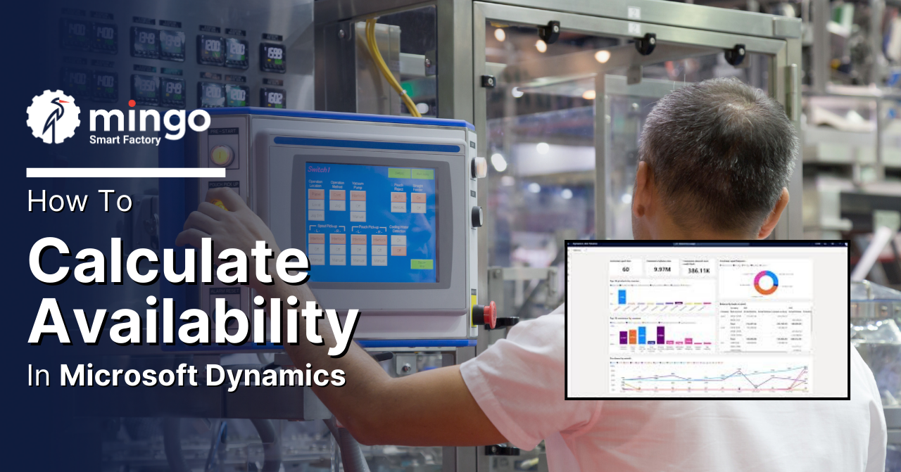 How to Calculate Availability in Microsoft Dynamics