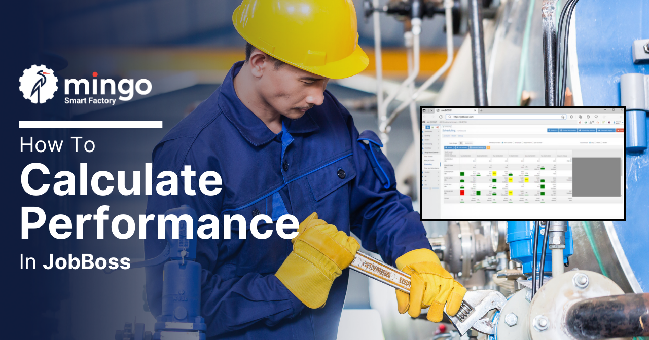 How to Calculate Performance in JobBoss
