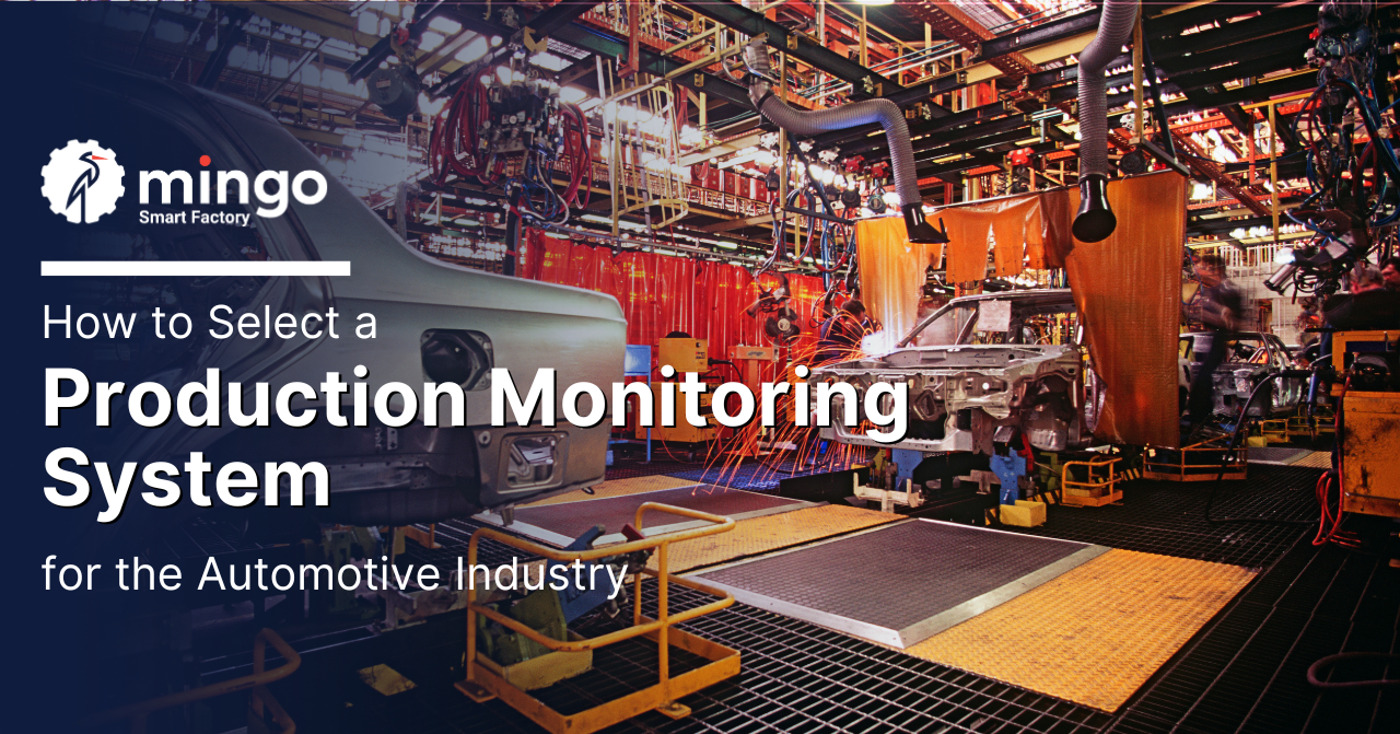 The Role of Production Monitoring in the Automotive Industry