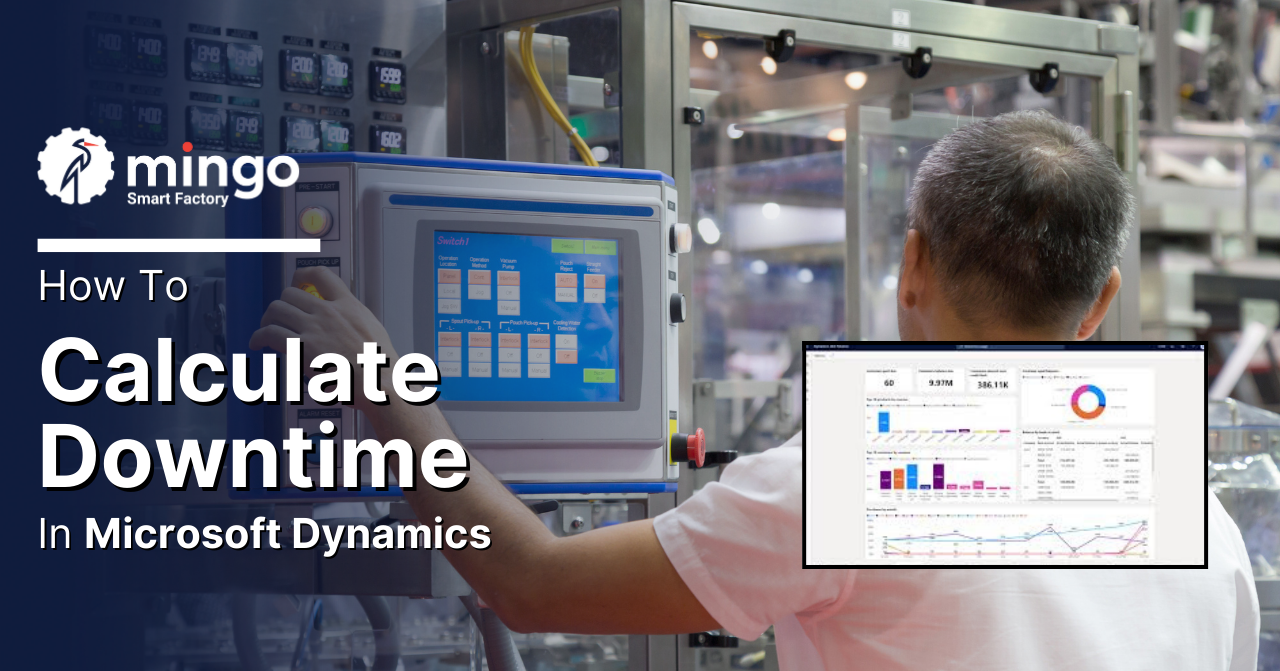 How to Calculate Downtime in Microsoft Dynamics