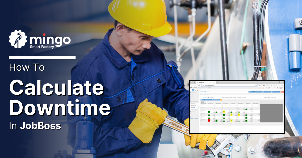How to Calculate Downtime in JobBoss