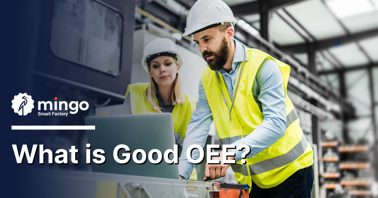 What is Good OEE?